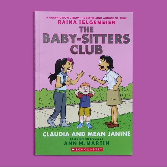CLAUDIA AND MEAN Janine: A Graphic Novel (The Baby-Sitters Club #4 ...